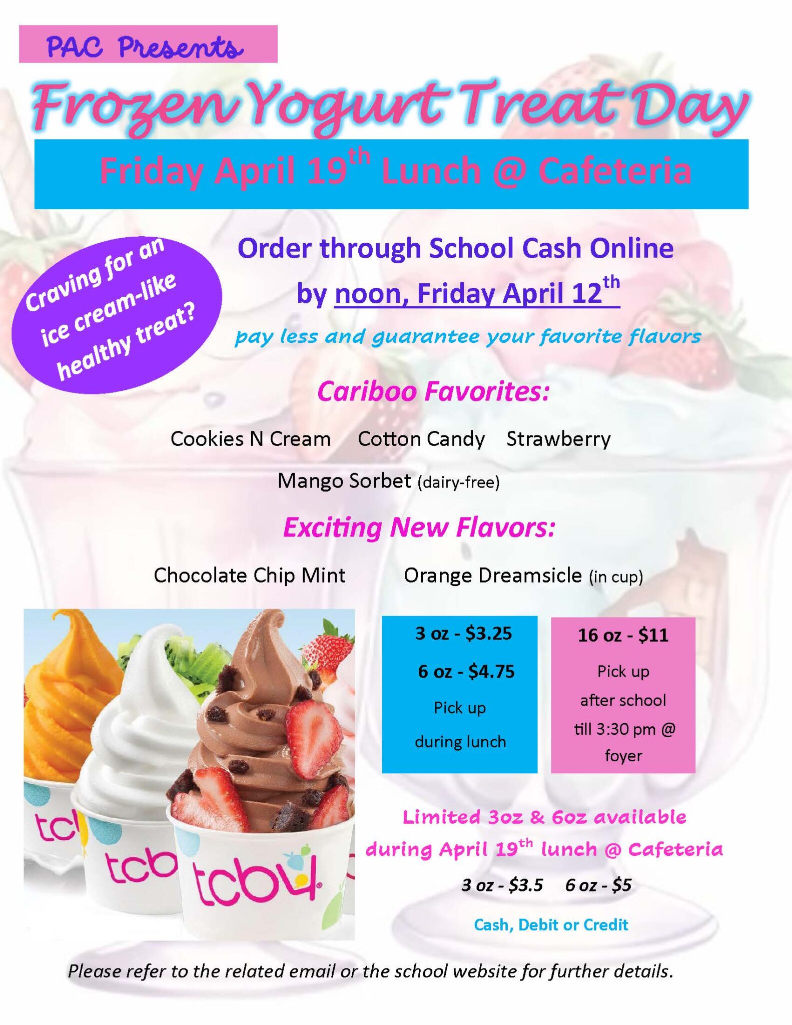 PAC Frozen Yogurt Treat Day | École Cariboo Hill Secondary School